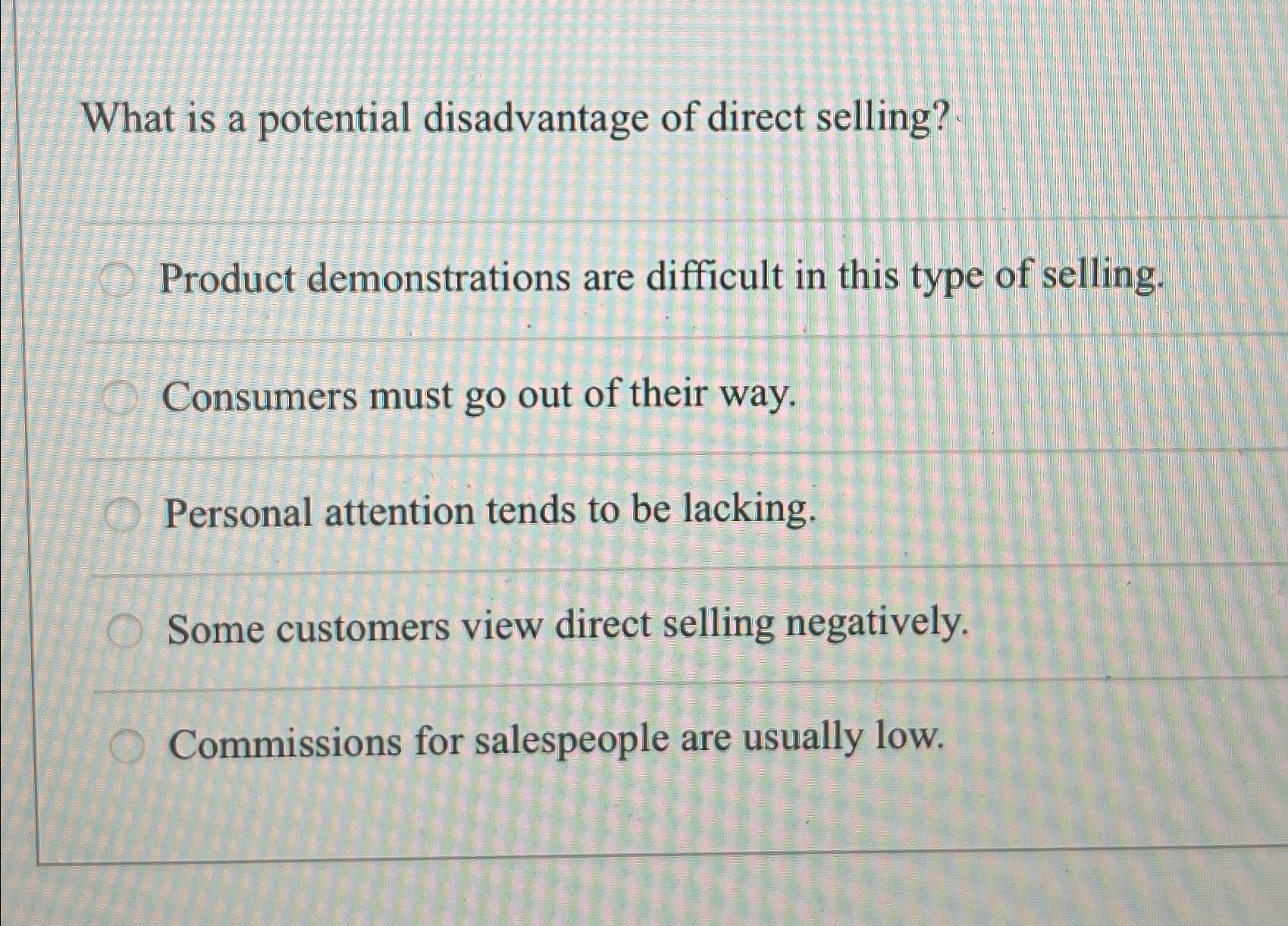 Solved What is a potential disadvantage of direct | Chegg.com