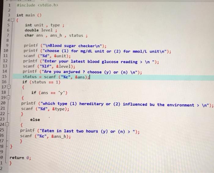 Solved 14 in D 1 #include 2 3 int main() 4) { 5 int unit, | Chegg.com