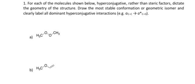 Solved 1. For each of the molecules shown below, | Chegg.com
