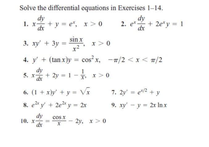 Solved Solve the differential equations in Exercises 1-14. | Chegg.com