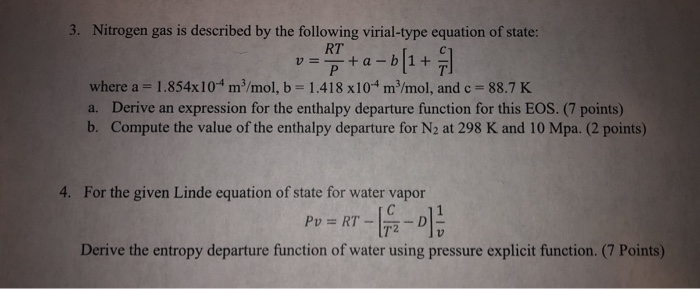 Solved 3. Nitrogen gas is described by the following | Chegg.com