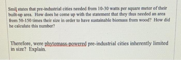 Solved Smil states that pre-industrial cities needed from | Chegg.com