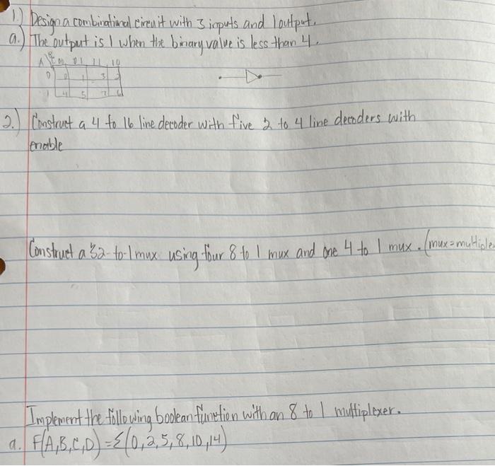 Solved 1 Design A Combinatinal Cireuit With 3 Ioputs And 