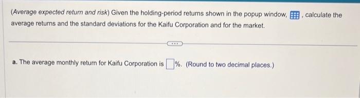 Solved (Average expected return and risk) Given the | Chegg.com