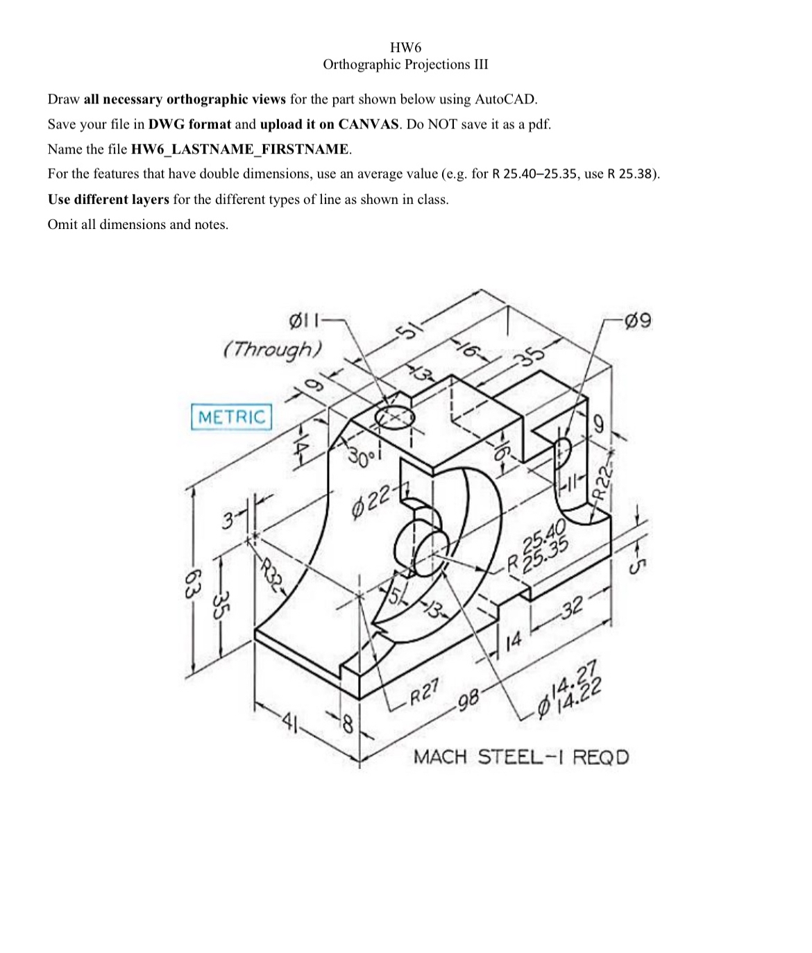 HW6Orthographic Projections IIIDraw all necessary | Chegg.com