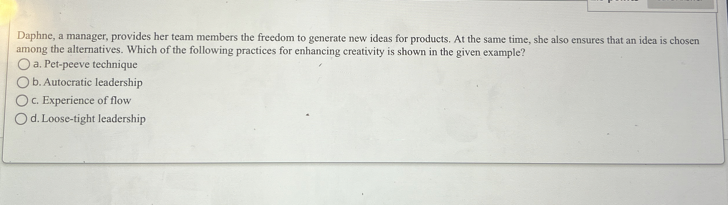 Solved Daphne, a manager, provides her team members the | Chegg.com