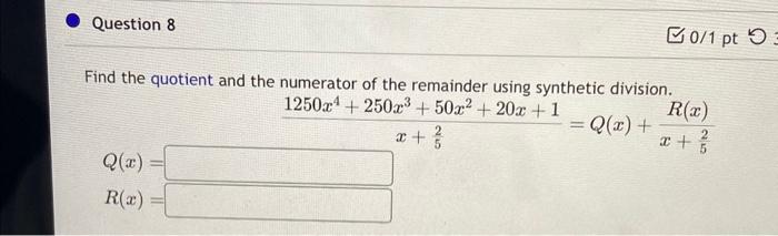 Solved Find the quotient and the numerator of the remainder | Chegg.com