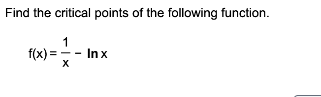 Solved Find the critical points of the following | Chegg.com