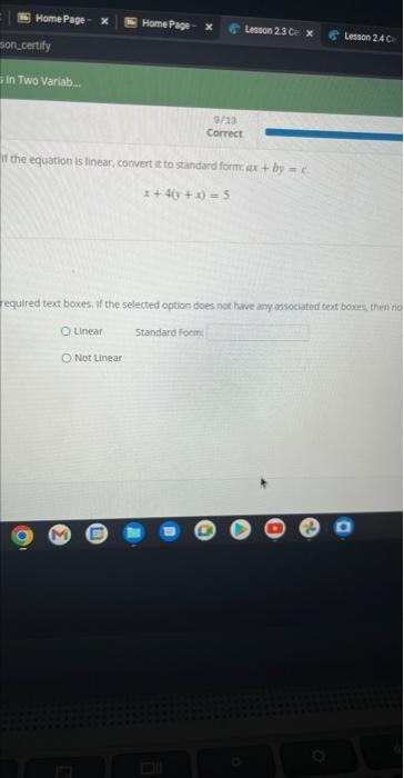 Solved the equation is linear, convert it to standard forme | Chegg.com