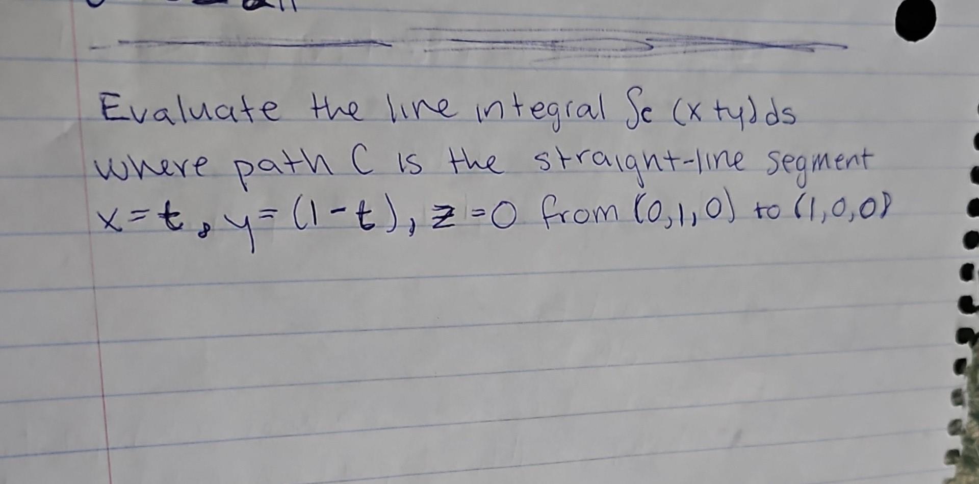 Solved Evaluate the line integral ∫e(x+y)ds where path C is | Chegg.com
