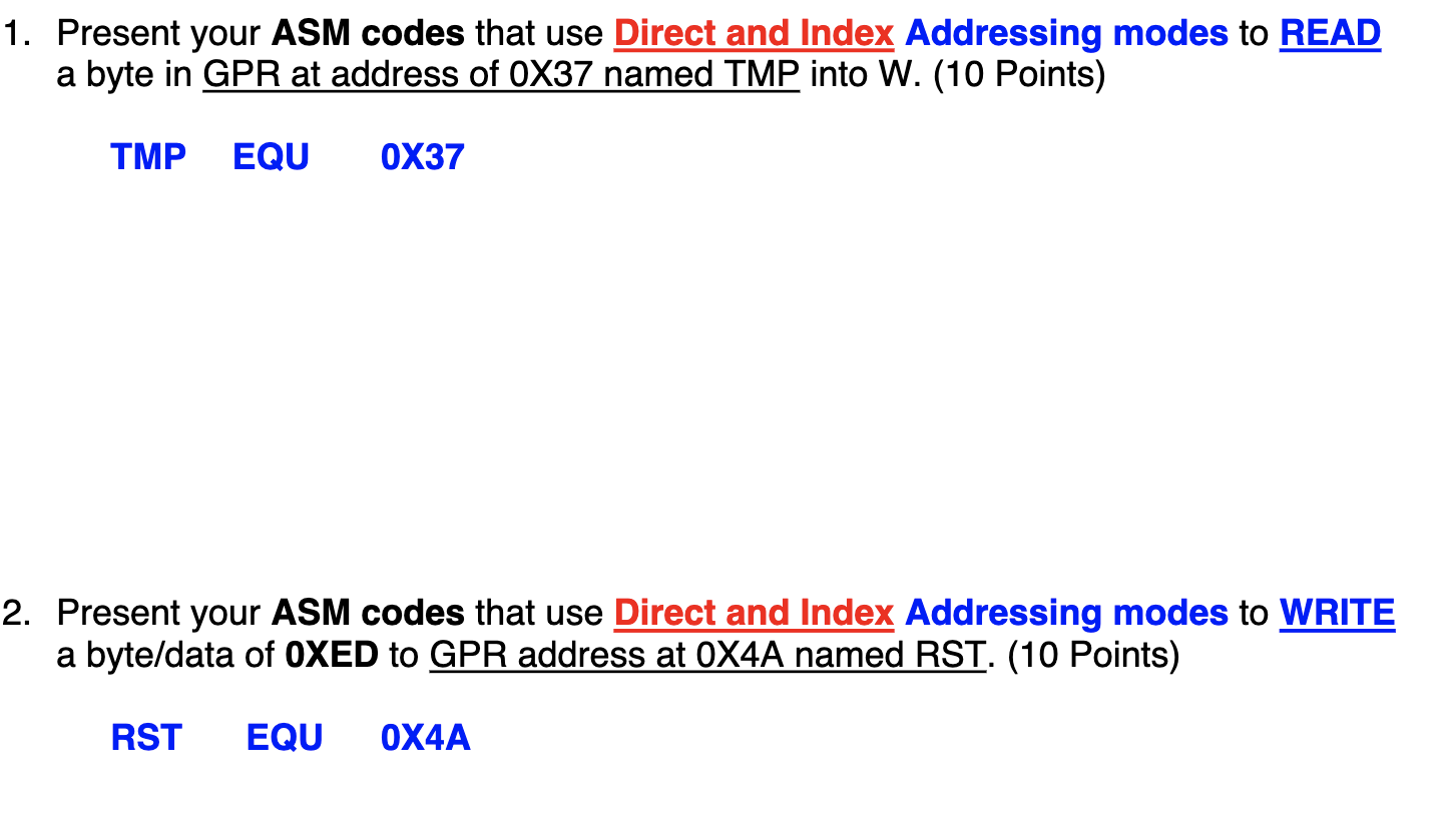 Solved Present your ASM codes that use Direct and Index | Chegg.com