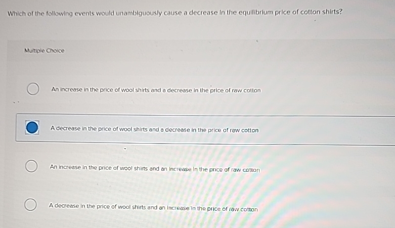 Solved Which of the following events would unambiguously | Chegg.com