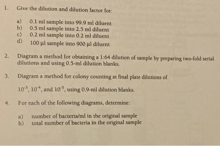 Solved 1. Give the dilution and dilution factor for: a) 0.1 | Chegg.com