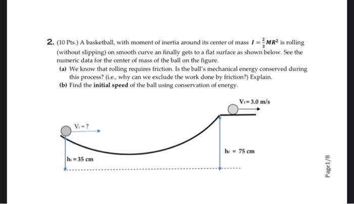 Solved 2. (10 Pts.) A basketball, with moment of inertia | Chegg.com