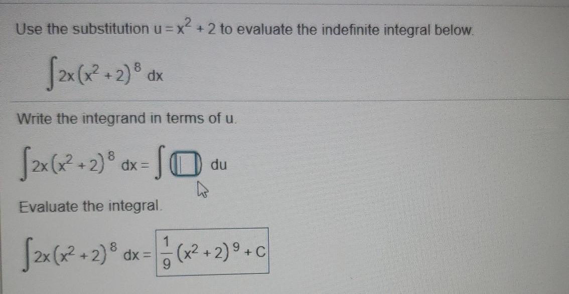 Solved Use the substitution u = x2 + 2 to evaluate the | Chegg.com