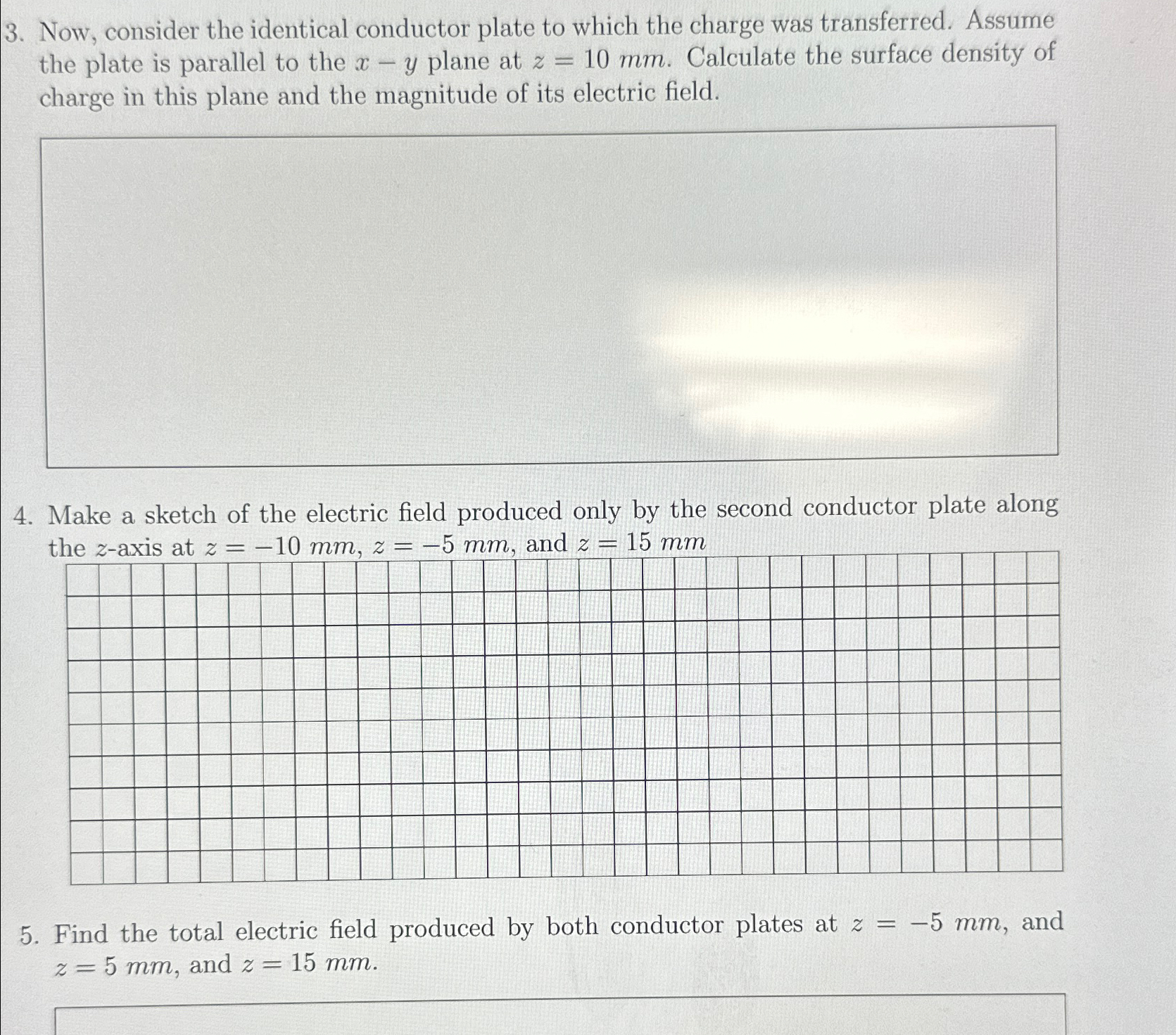 Now, consider the identical conductor plate to which | Chegg.com