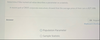 Solved Determine if the numerical value describes a | Chegg.com