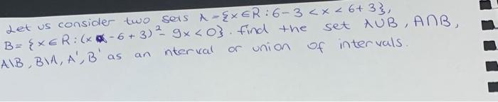 Solved Let us consider two seis λ−{x∈R:6−3 | Chegg.com Solved Let us consider two seis λ−{x∈R:6−3 | Chegg.com