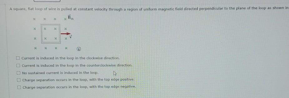 Solved A square, flat loop of wire is pulled at constant | Chegg.com