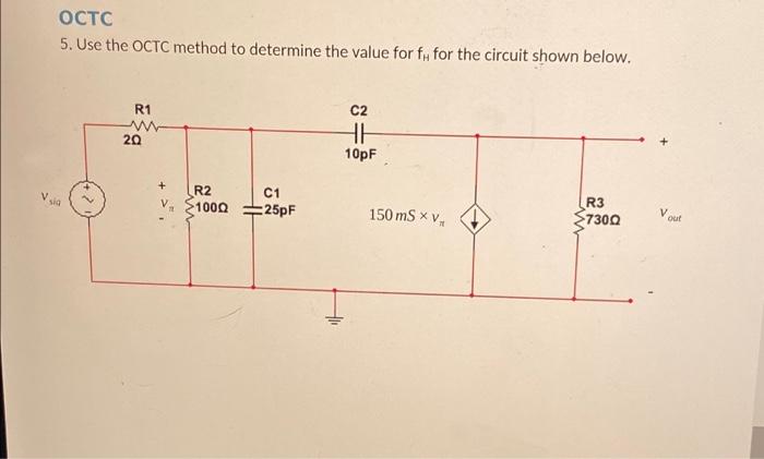 Solved OCTC 5. Use the OCTC method to determine the value | Chegg.com
