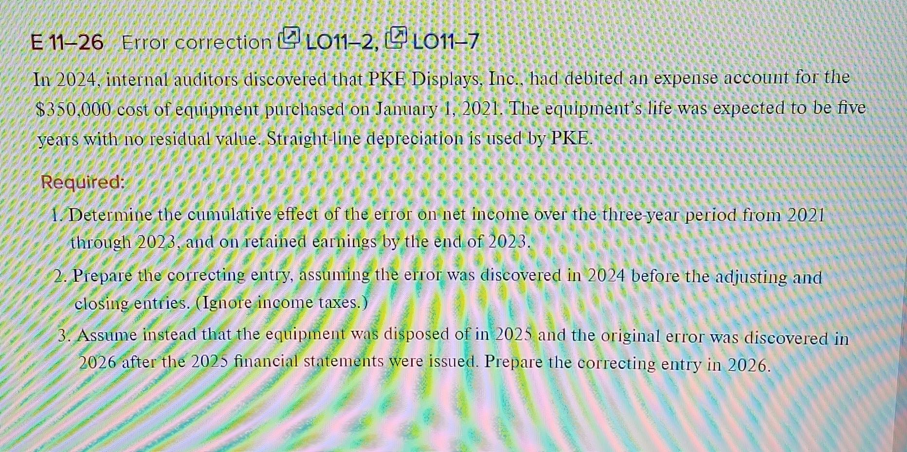 Solved E 11-26 Error correction [느 LO11-2, 는 LO1-7 In 2024, | Chegg.com