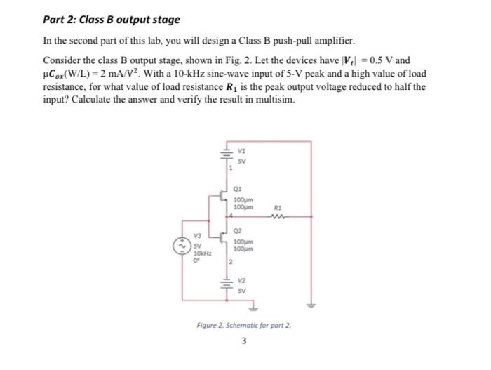 Solved Part 2: Class B output stage In the second part of | Chegg.com
