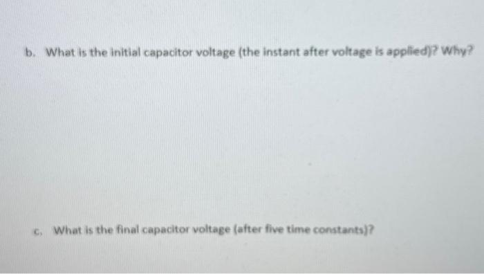 Solved Components: b. What is the initial capacitor | Chegg.com