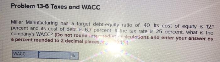 Solved Problem 13-5 Calculating WACC Mullineaux Corporation | Chegg.com