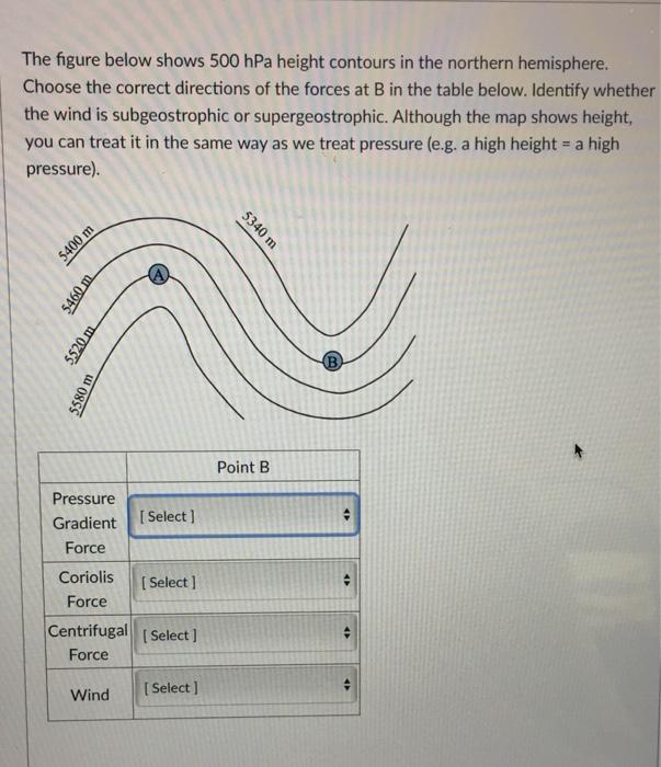 The figure below shows 500 hPa height contours in the | Chegg.com