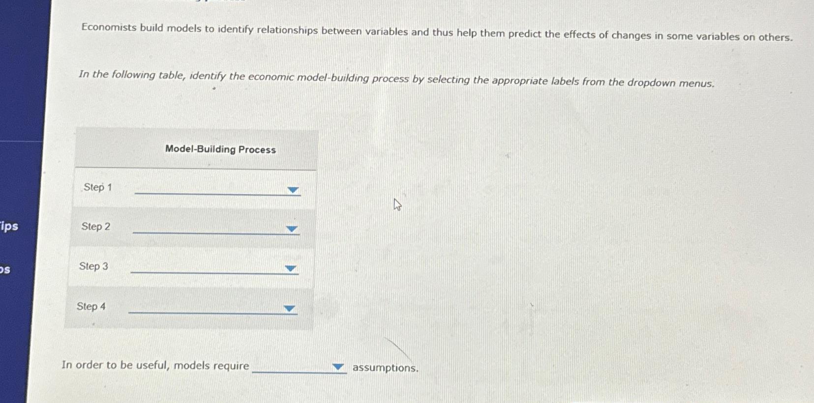 Solved Economists build models to identify relationships | Chegg.com