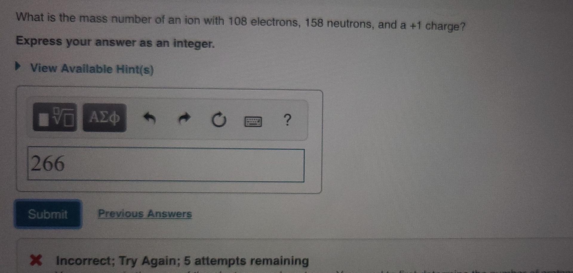 Solved What is the mass number of an ion with 108 electrons, | Chegg.com