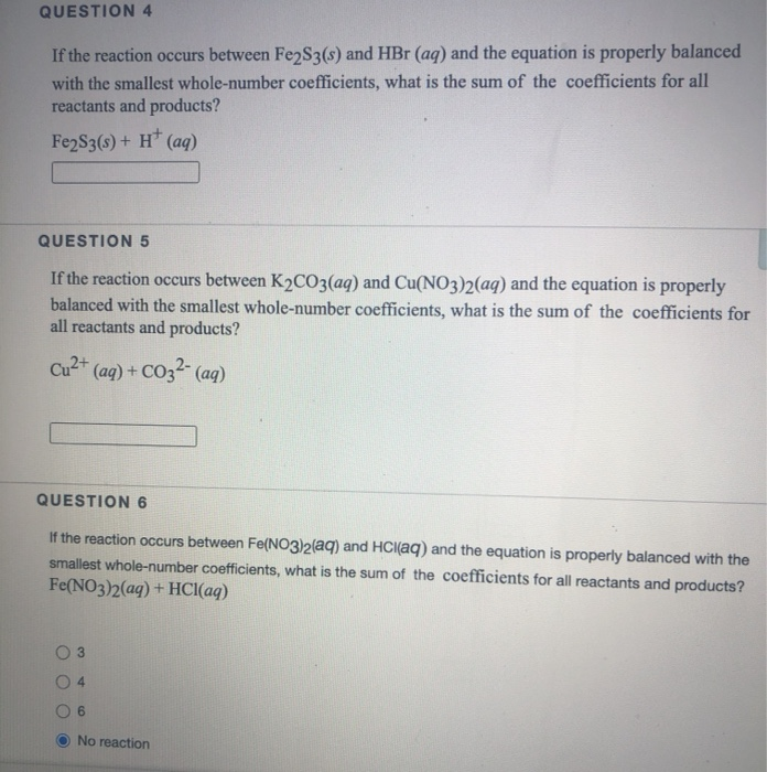Solved QUESTION 4 If the reaction occurs between Fe2S3(s) | Chegg.com