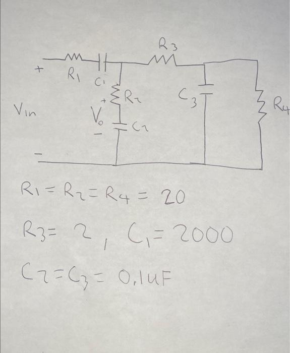 Solved R1=R2=R4=20R3=2,C1=2000C2=C3=0.14 F | Chegg.com