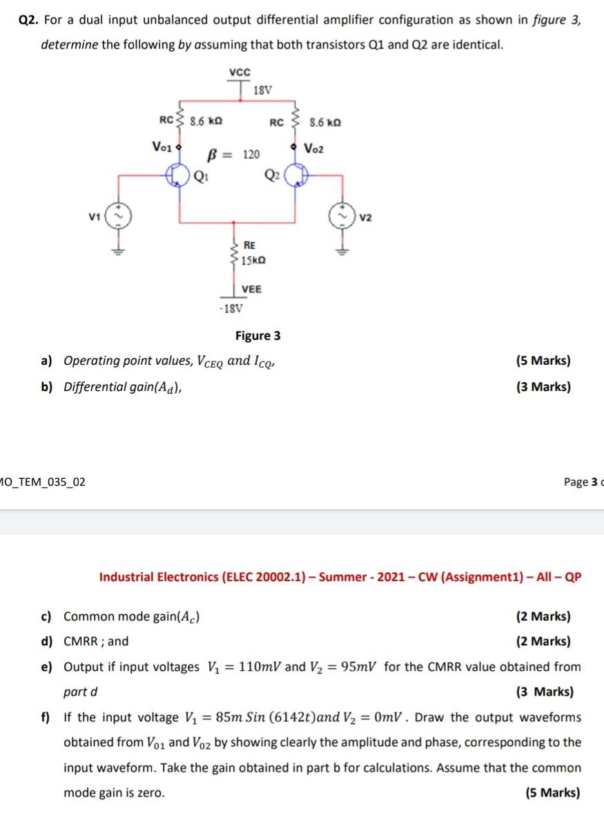 Solved Q2. For a dual input unbalanced output differential | Chegg.com