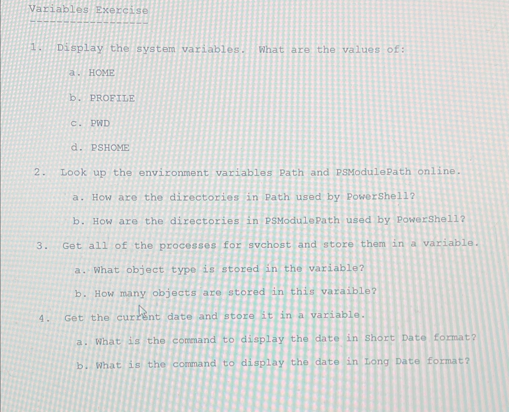 Solved Variables ExerciseDisplay the system variables. What | Chegg.com