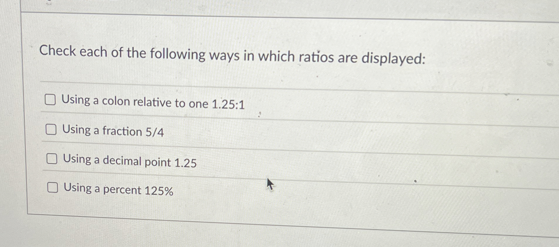 Solved Check each of the following ways in which ratios are | Chegg.com