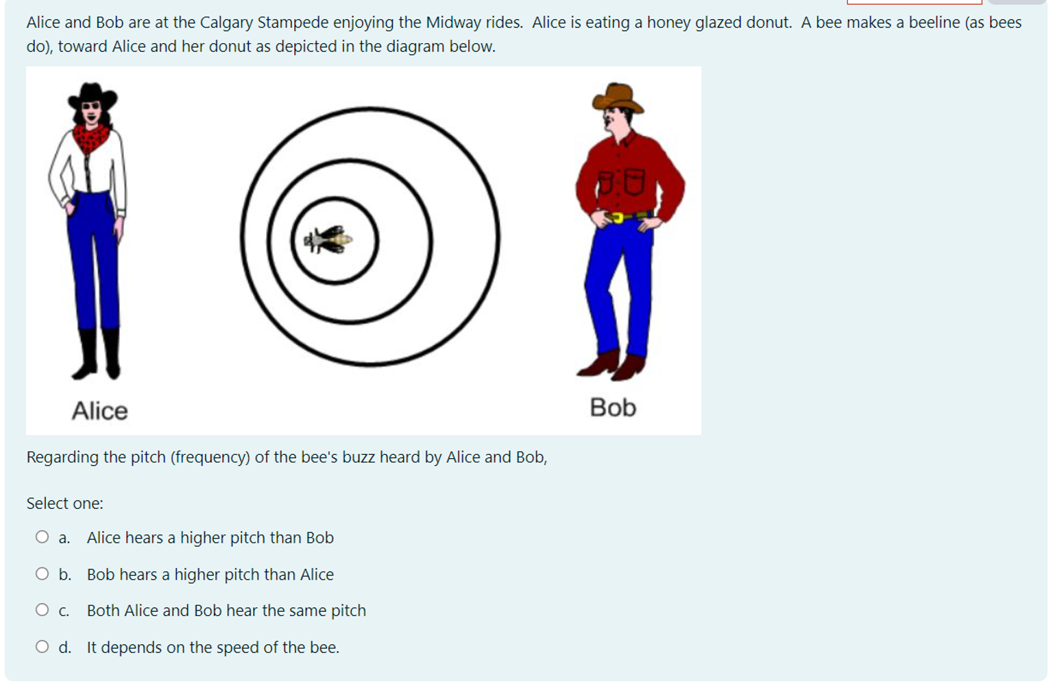 Solved Alice and Bob are at the Calgary Stampede enjoying | Chegg.com