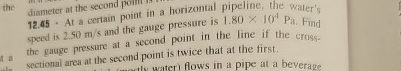 Solved 12.45 - ﻿At a certain point in a horizontal pipeline, | Chegg.com