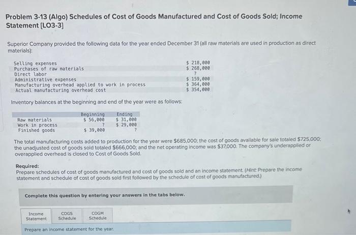 Solved Problem 3-13 (Algo) Schedules of Cost of Goods | Chegg.com