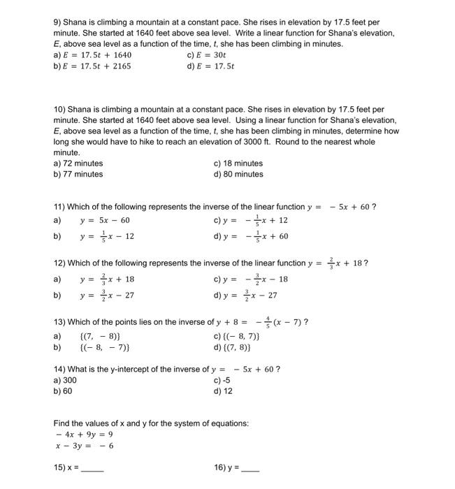Solved 9) Shana is climbing a mountain at a constant pace. | Chegg.com
