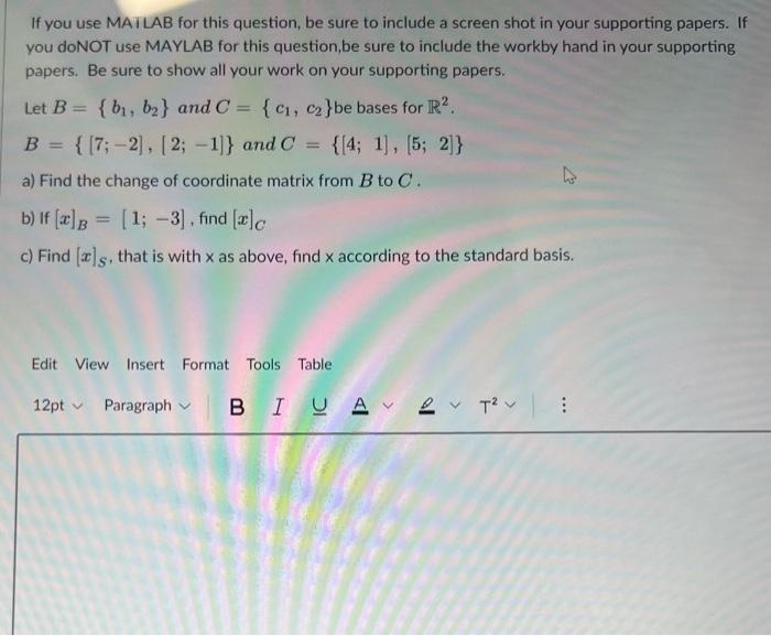 Solved If you use MATLAB for this question, be sure to | Chegg.com