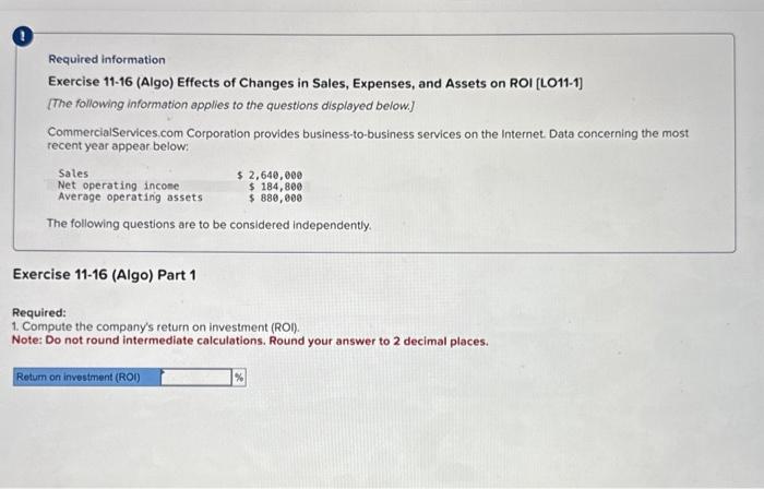 Solved Required information Exercise 11-16 (Algo) Effects of | Chegg.com