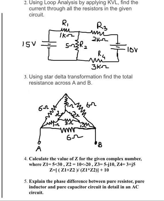 Solved 2. Using Loop Analysis by applying KVL, find the | Chegg.com