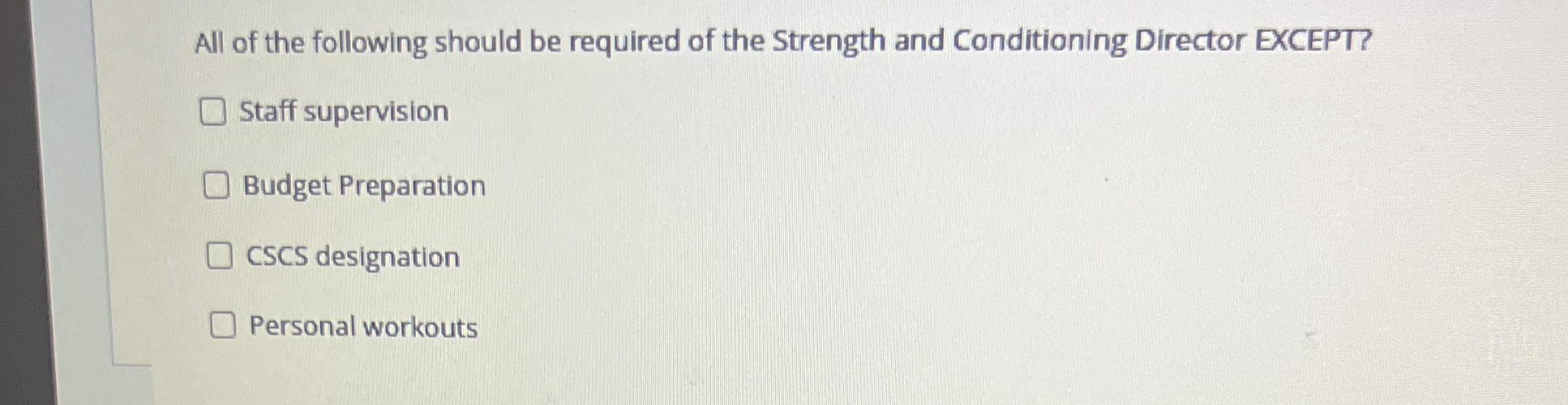 Solved All of the following should be required of the | Chegg.com