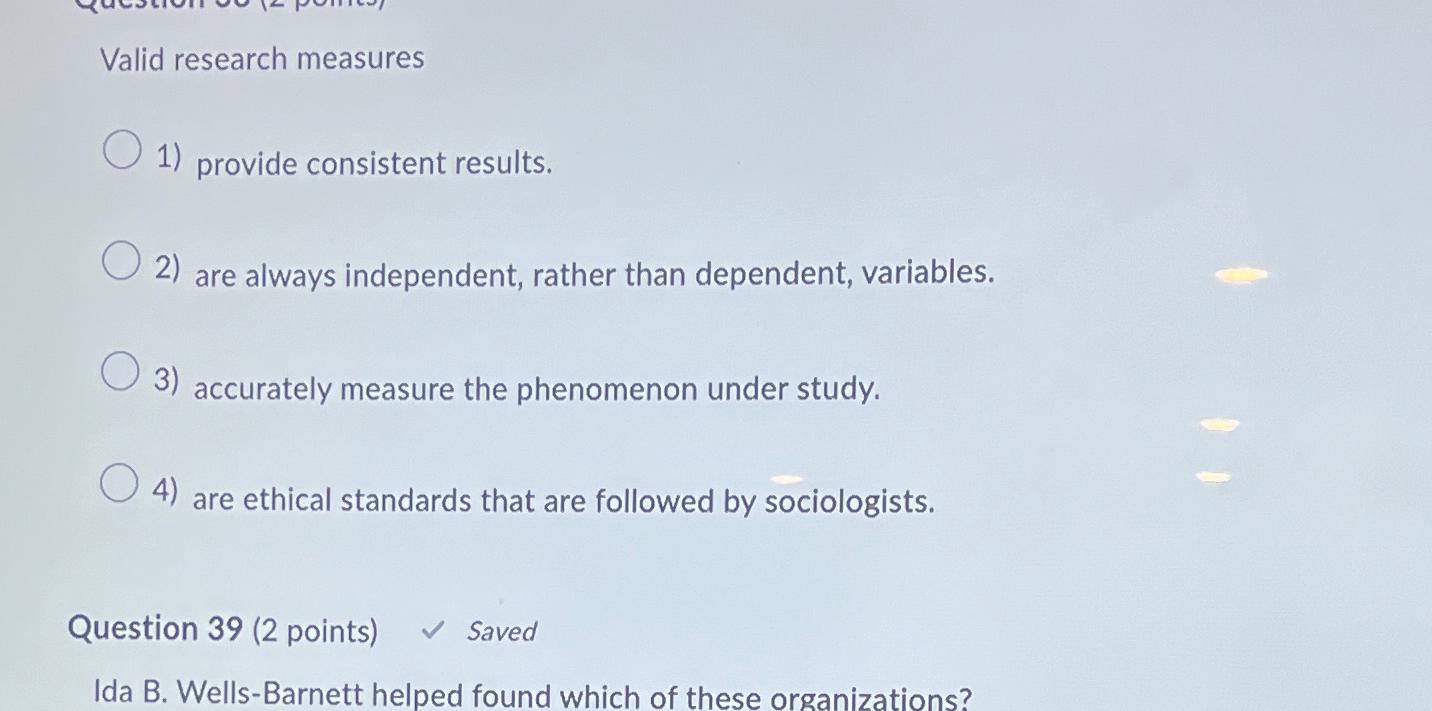 Solved Valid research measuresprovide consistent results.are | Chegg.com