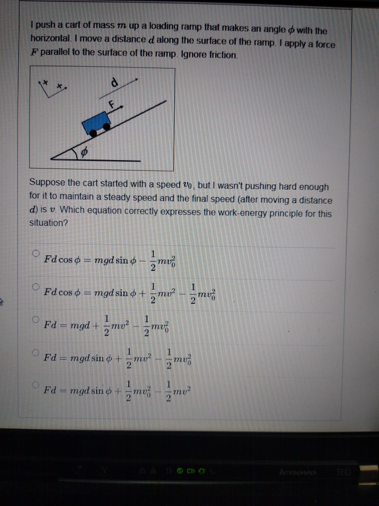 Solved I push a cart of mass m up a loading ramp that makes | Chegg.com