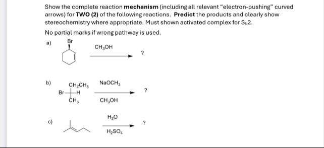 Solved Show the complete reaction mechanism (including all | Chegg.com