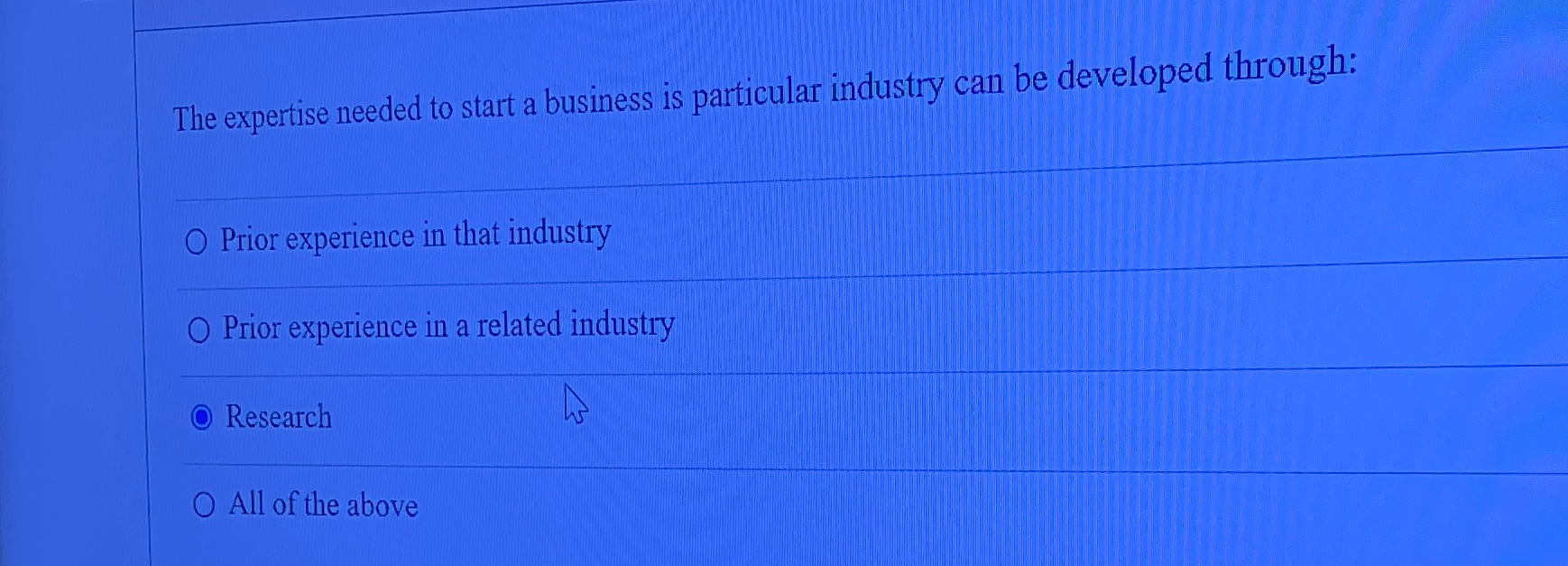 Solved The expertise needed to start a business is | Chegg.com