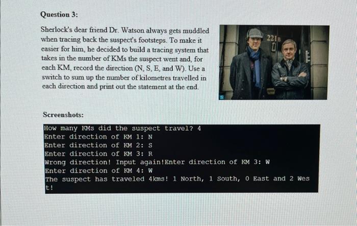 Solved Question 1:Question 2: Sherlock is trying to develop | Chegg.com