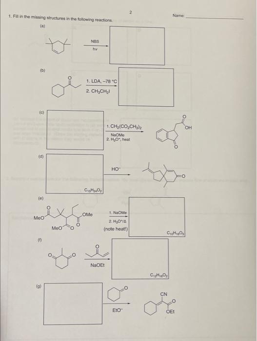 Solved 1. Fil in the missing structures in the following | Chegg.com